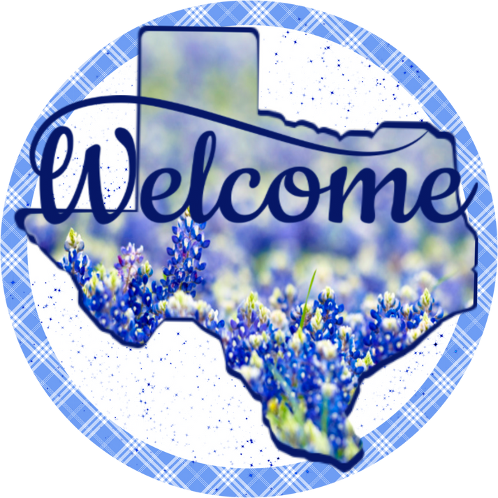 Welcome Texas Blue Bonnet Sign – MilandDil Designs