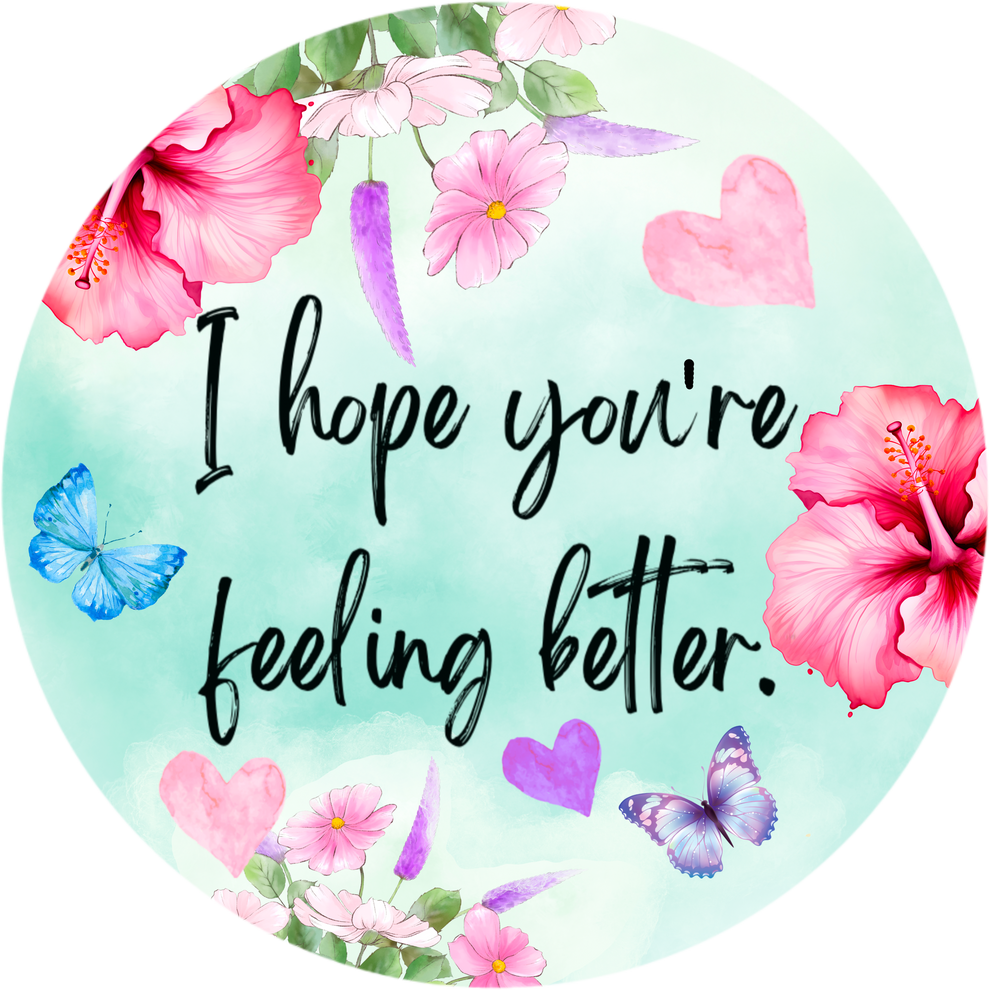 Get Well Sentiment Signs – MilandDil Designs