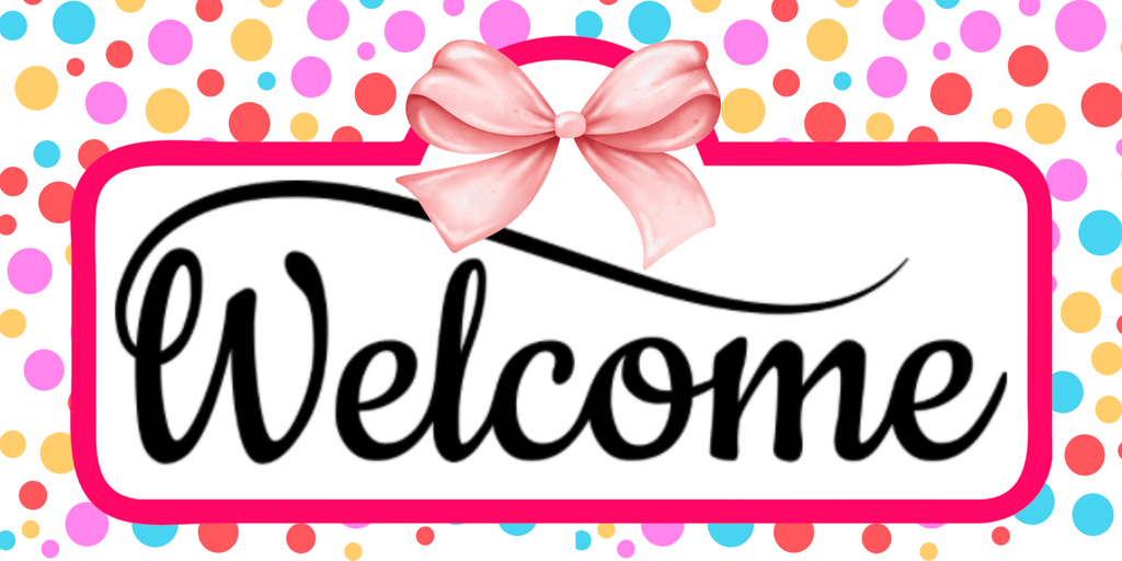 Welcome Polka Dot Summer or Party Sign – MilandDil Designs